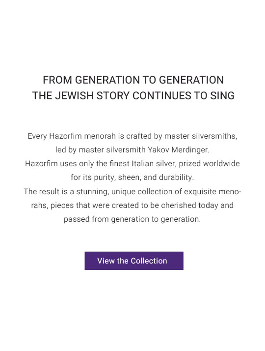 Hazorfim - Handmade Silver Candlesticks, Candelabras And Menorahs